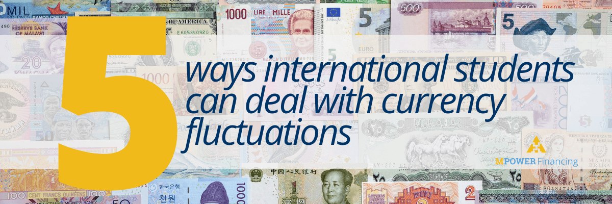 5 Ways to Deal with Currency Fluctuations | MPOWER Financing