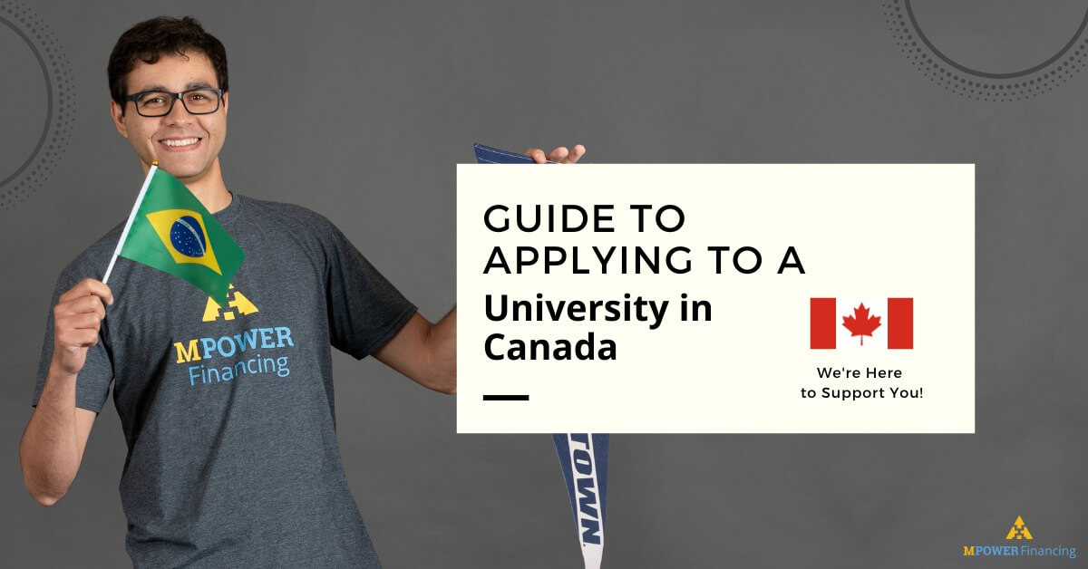 Applying to Canadian Universities? Things To Know | MPOWER Financing