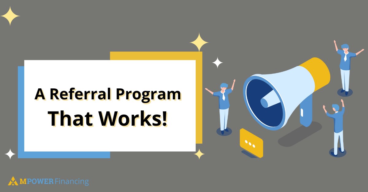 MPOWER Financing Referral Program