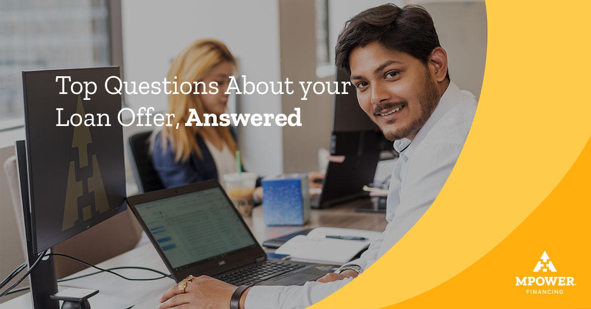 Know all about your loan offer from MPOWER Financing | MPOWER Financing