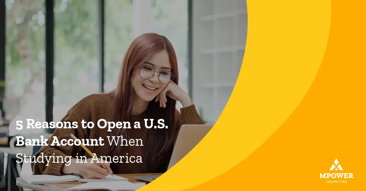 5 Reasons to Open a U.S. Bank Account When Studying in America | MPOWER ...