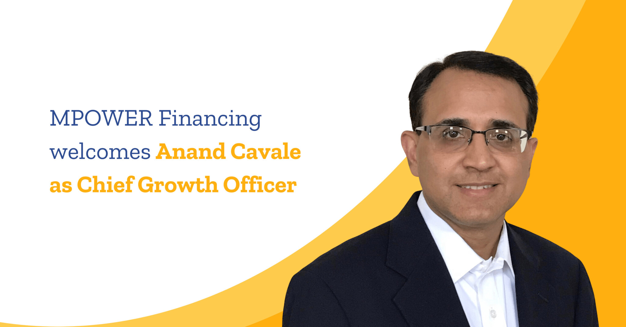 MPOWER Financing Names Banking and Fintech Veteran Anand Cavale Chief ...