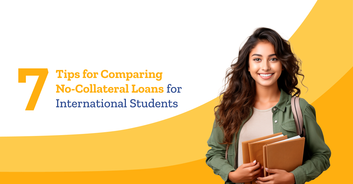 7 tips for comparing no-collateral loans for international students ...