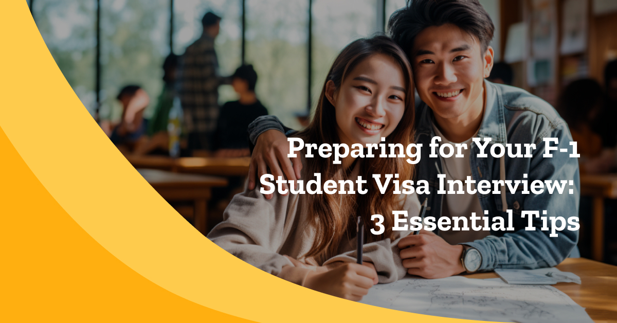 Preparing for Your F-1 Visa Interview: 3 Essential Tips | MPOWER Financing