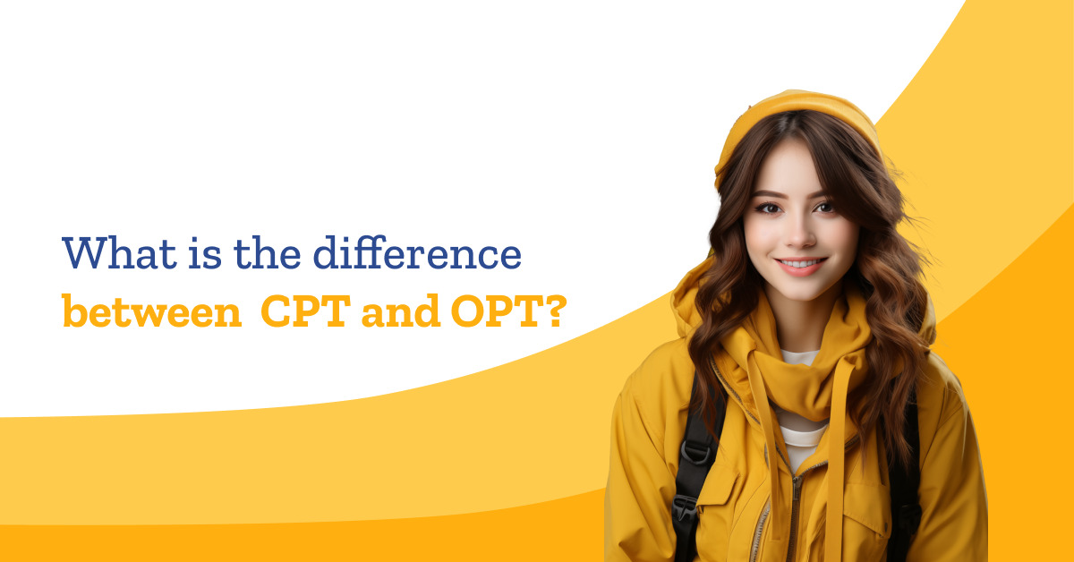 What is the difference between CPT and OPT? | MPOWER Financing