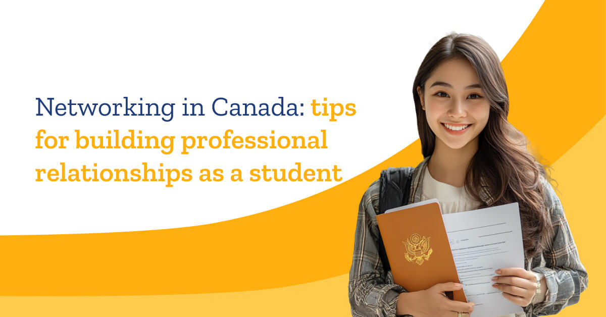 Networking tips for international students in Canada | MPOWER Financing