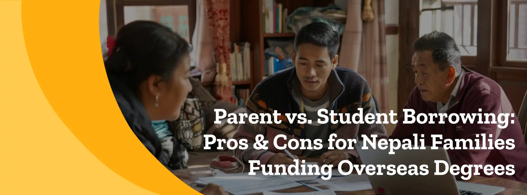 Parent vs. Student Borrowing: Best Options for Nepali Families | MPOWER ...
